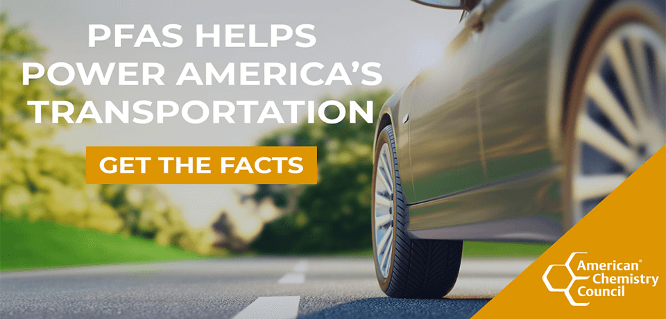 PFAS Helps Power America’s Transportation - American Chemistry Council